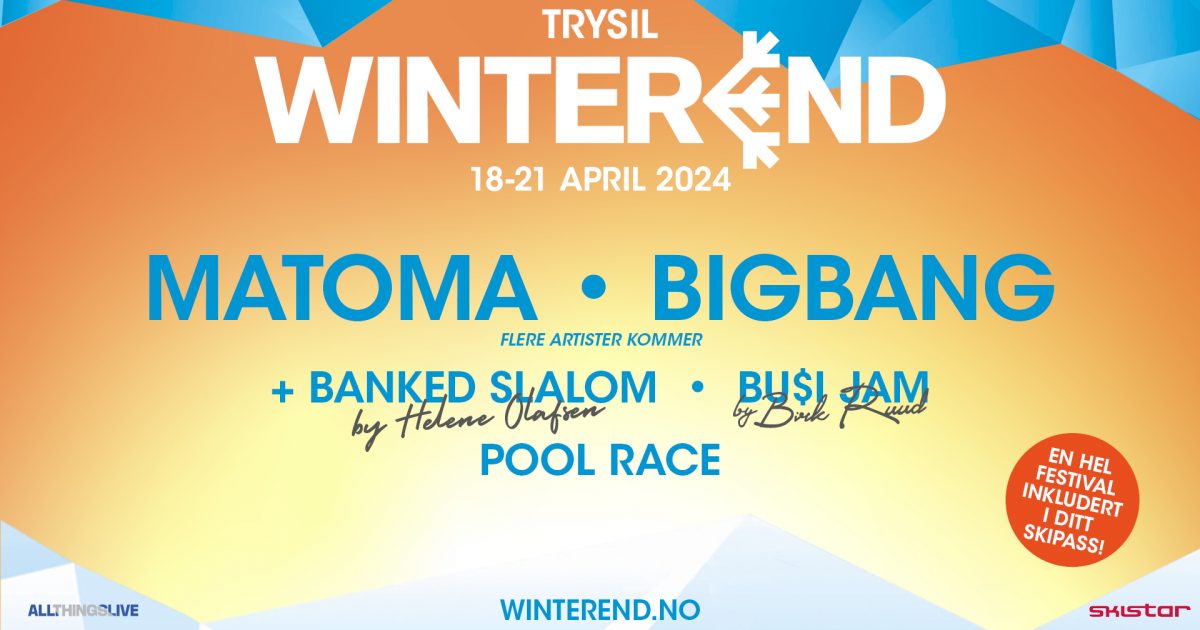 SkiStar och All Things Live bjuder åter in till skid- och musikfestival i Trysil: Bigbang och ...